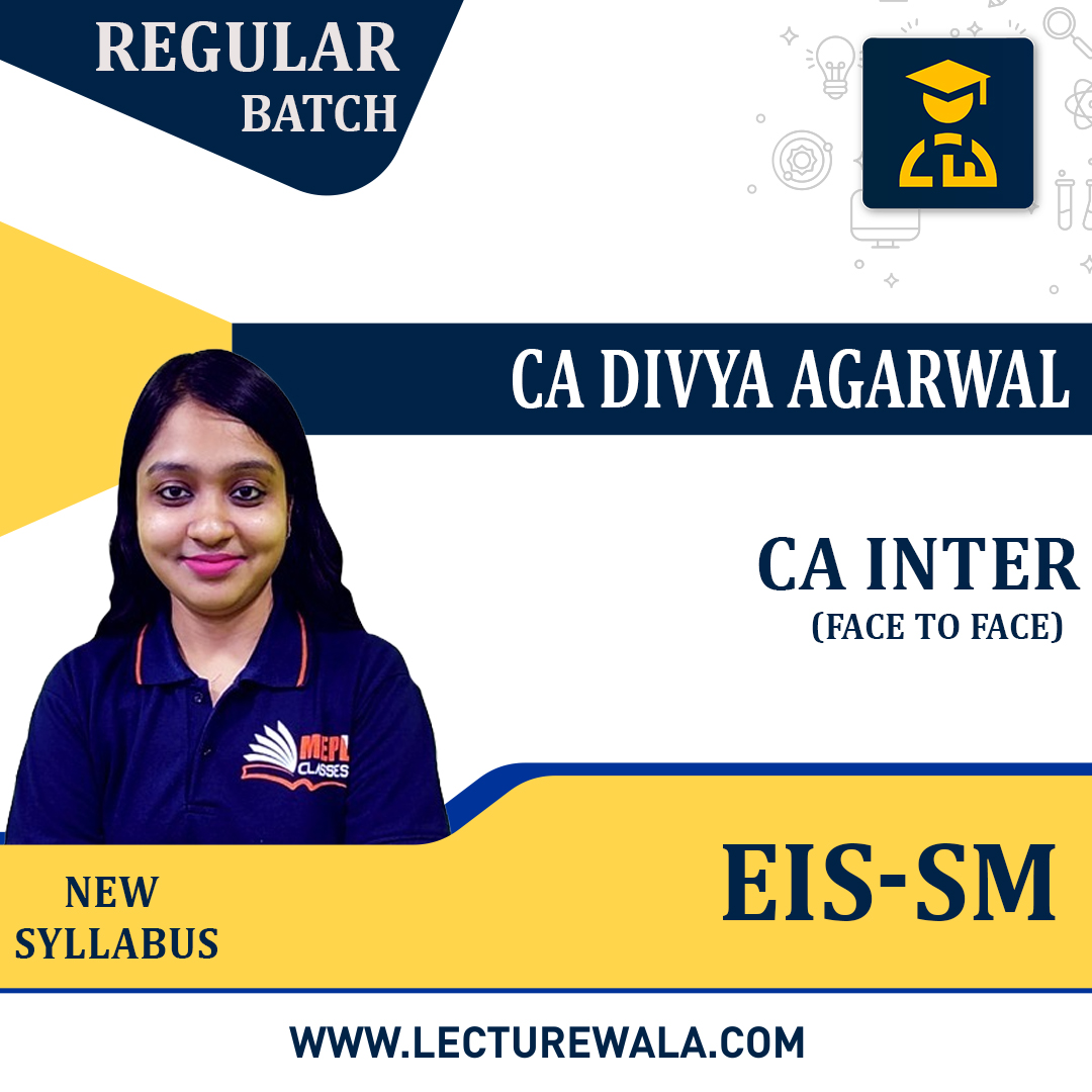 CA Inter Eis-Sm Regular Online Course By CA DIVYA AGARWAL - Lecturewala